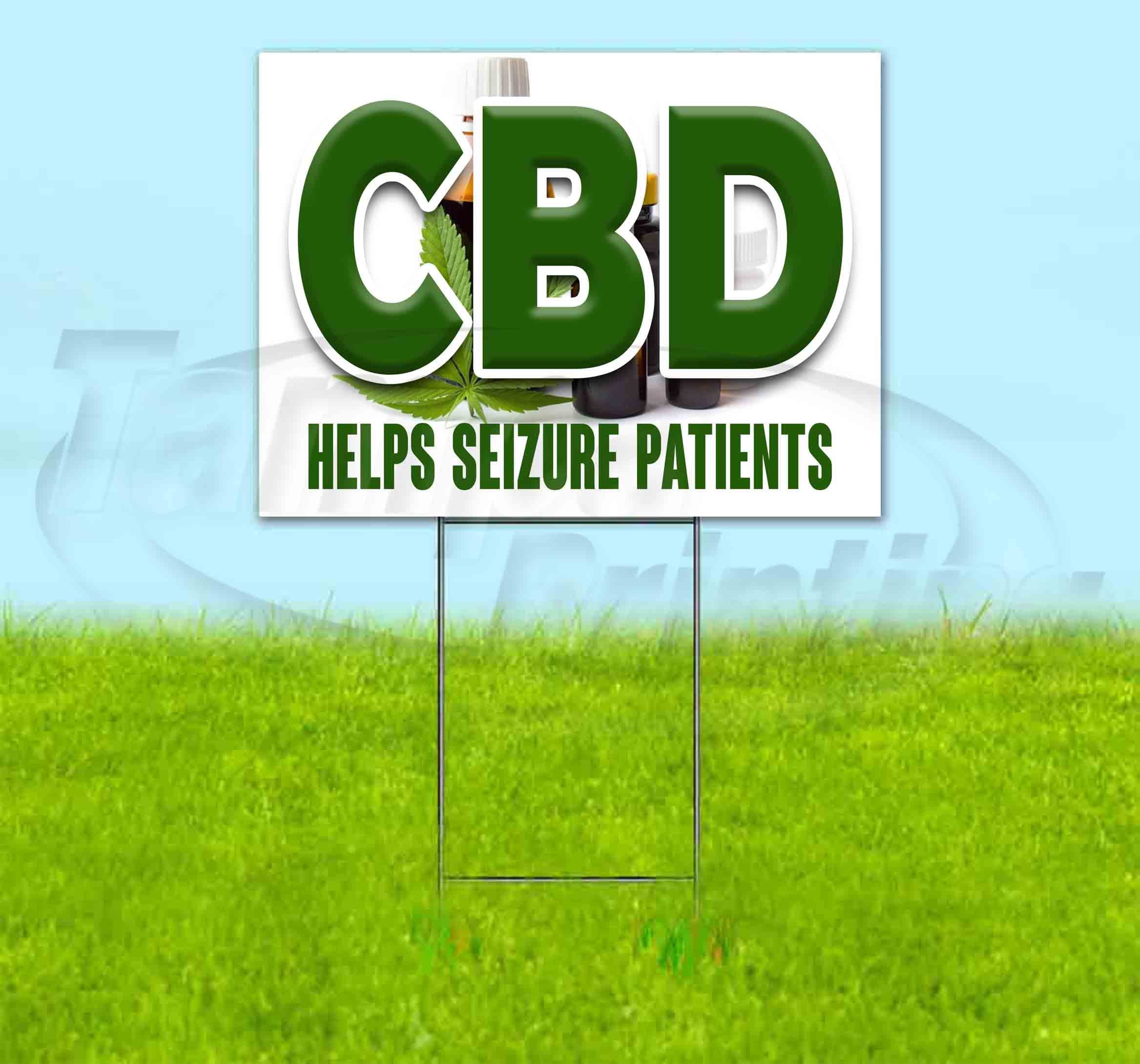 Cbd Helps Seizure Patients (18" X 24") Yard Sign, Includes Metal Step ...