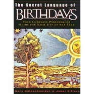 The Secret Language of Birthdays : Your Complete Personology Guide for ...