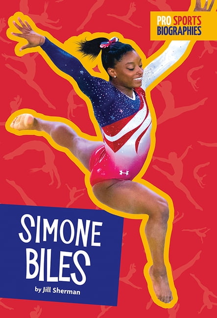 Pro Sports Biographies: Simone Biles (Paperback) - Walmart.com