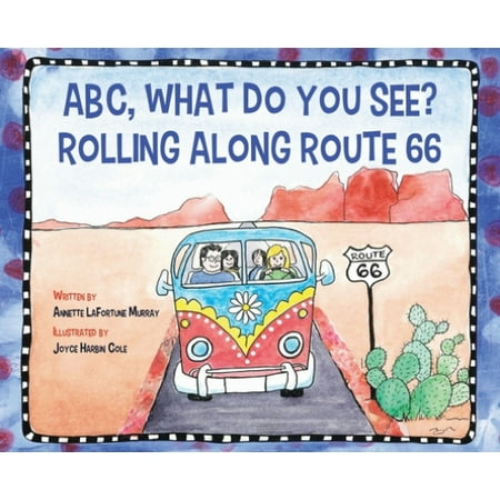 ABC, What Do You See? Rolling Along Route 66 | Walmart Canada