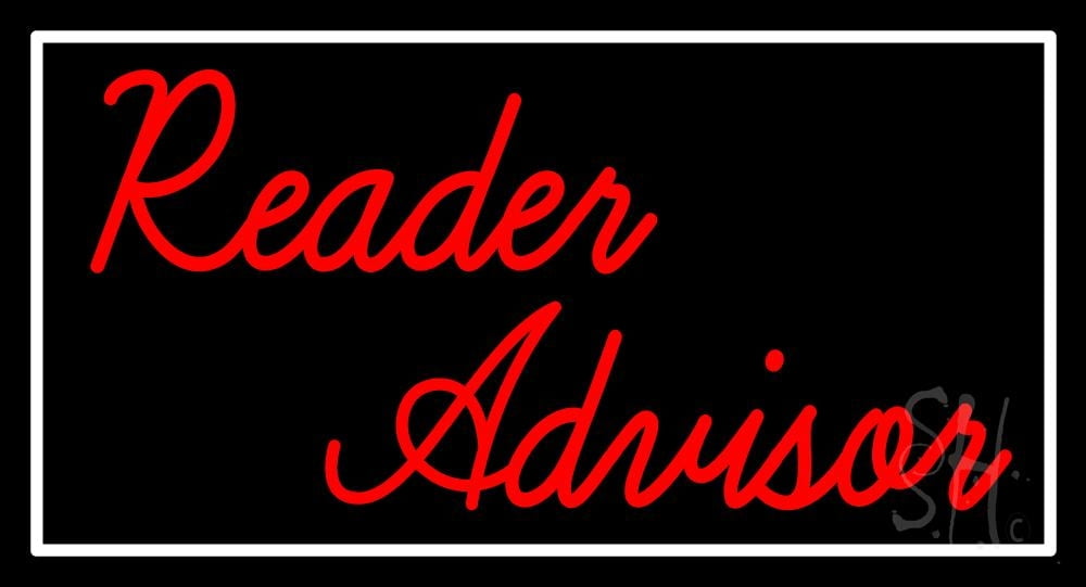 Red Reader Advisor With White Border LED Neon Sign 13" Tall x 24" Wide ...