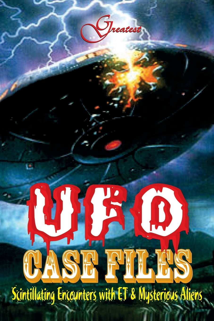 Greatest UFO Case File (Paperback) - Walmart.com - Walmart.com