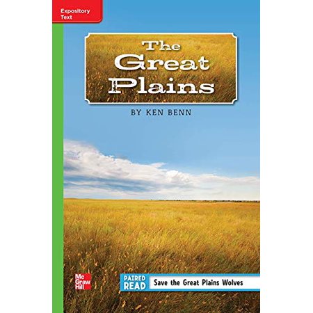 Reading Wonders Leveled Reader The Great Plains: Beyond Unit 5 Week 5 Grade 5 (ELEMENTARY CORE ...