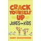 Crack Yourself Up Jokes for Kids (Paperback) - Walmart.com