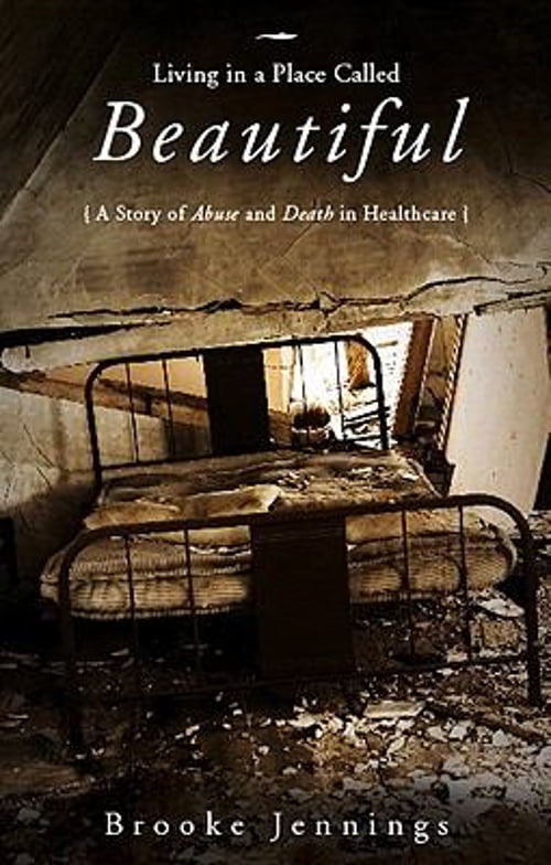 Pre-Owned Living in a Place Called Beautiful : A Story of Abuse and ...