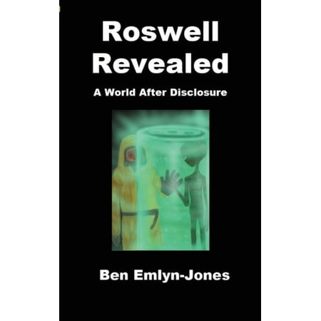 Roswell Revealed: a World After Disclosure | Walmart Canada