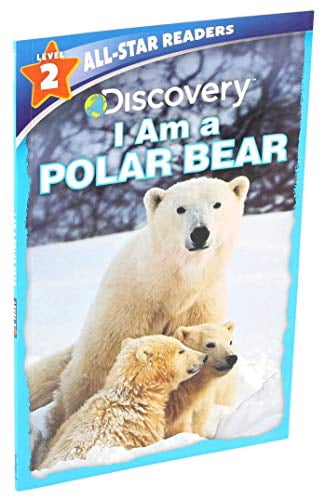 Discovery: I am a Polar Bear Level 2 (Discovery Leveled Readers ...