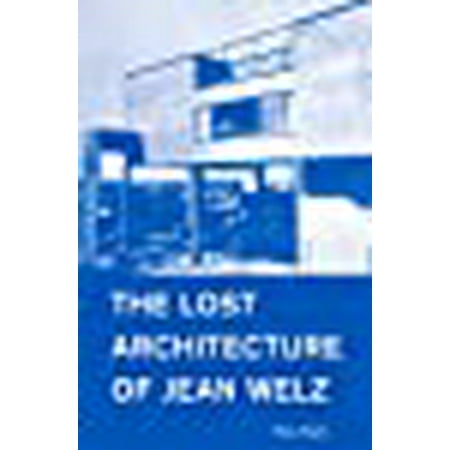 The Lost Architecture of Jean Welz | Walmart Canada