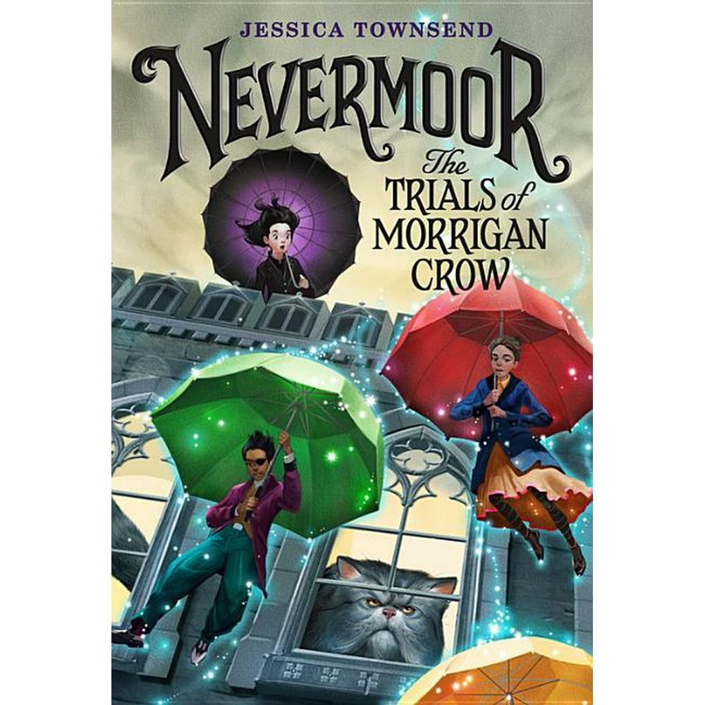 Nevermoor: The Trials of Morrigan Crow (Hardcover) - Walmart.com ...