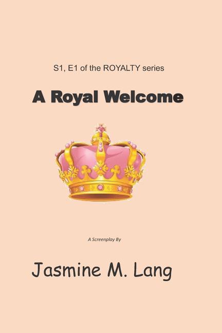 A Royal Welcome (Paperback) - Walmart.com
