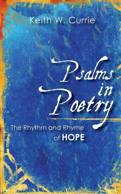 Psalms in Poetry : The Rhythm and Rhyme of Hope - Walmart.com