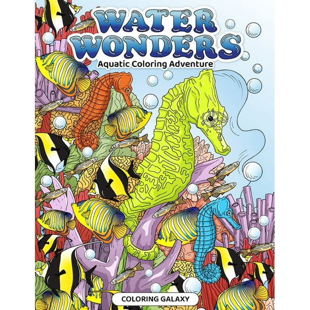 Water Wonders - Aquatic Coloring Adventure - Walmart.com