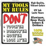 ATX Custom Signs - Funny Garage Sign, My Tools, My Rules - Size 8 x 12 ...