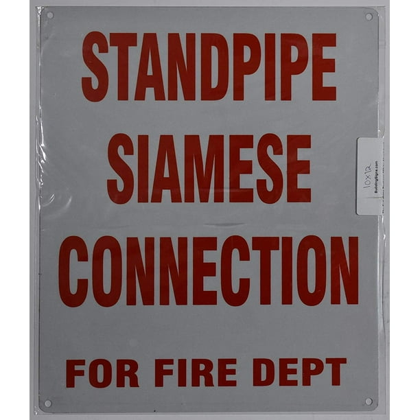 Standpipe Siamese Connection for FIRE DEPT Sign (White, Reflective ...