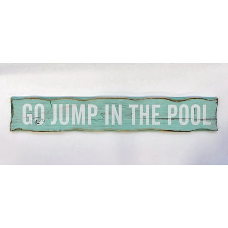 "Go Jump In The Pool" Sign | Walmart Canada