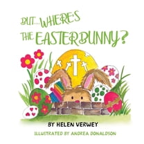The Easter Bunny's Assistant: An Easter and Springtime Book for Kids ...