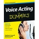 For Dummies: Voice Acting for Dummies (Paperback) - Walmart.com