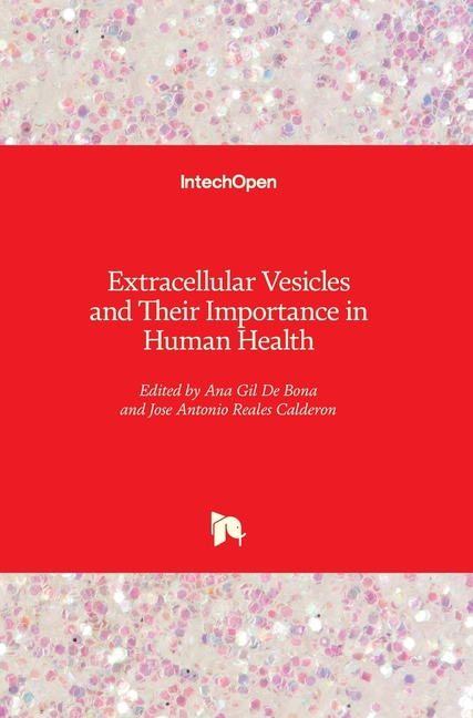 Extracellular Vesicles and Their Importance in Human Health (Hardcover ...