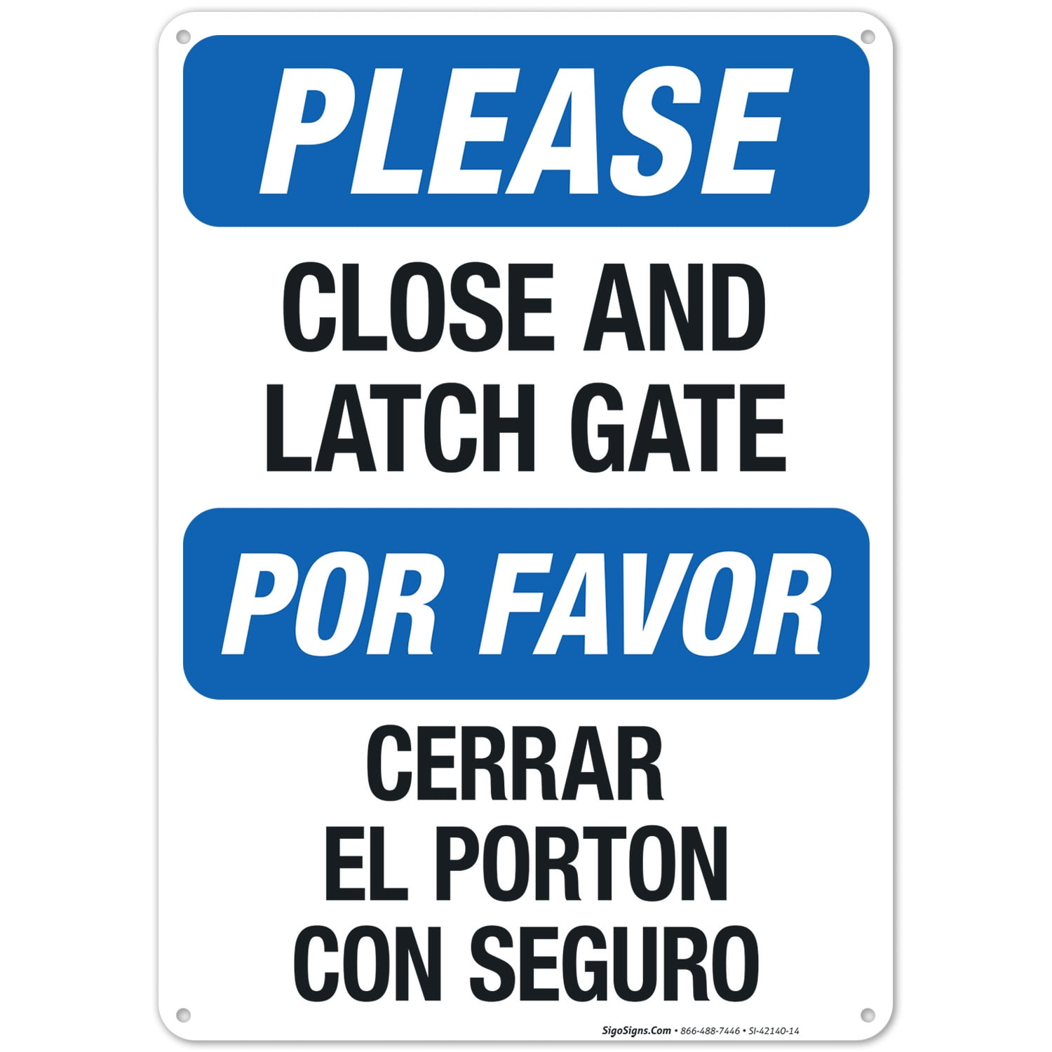 Please Close and Latch Gate Sign, Bilingual English and Spanish ...