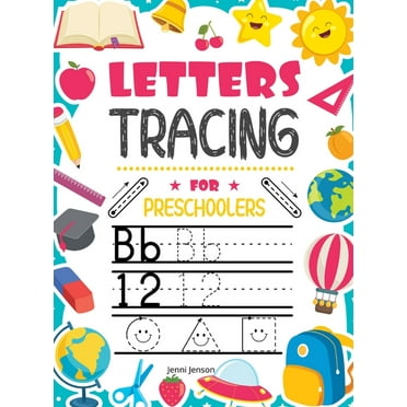 My First Workbook: Practice Line Tracing, Numbers, Letters & Shapes ...