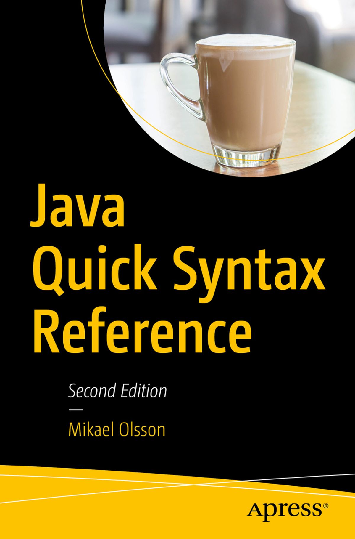 Java Quick Syntax Reference Ebook