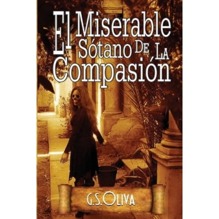 El Miserable Sotano de la Compasion [Spanish] | Walmart Canada