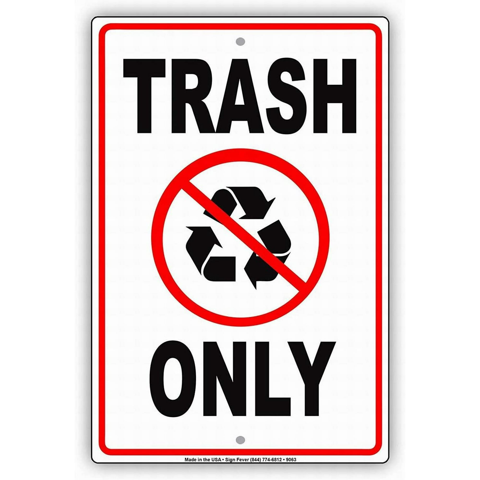 No Trash Sign
