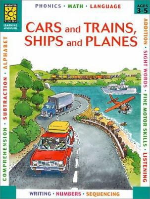Pre-Owned Cars and Trains, Ships and Plains (Learning Adventure ...