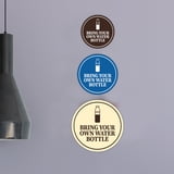 Blue Circle Sign 'Bring Your Own Water Bottle' - Medium; for Home or ...