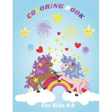 Unicorn Coloring Book: Magical Unicorn Coloring Book For Kids Age 4-8 ...