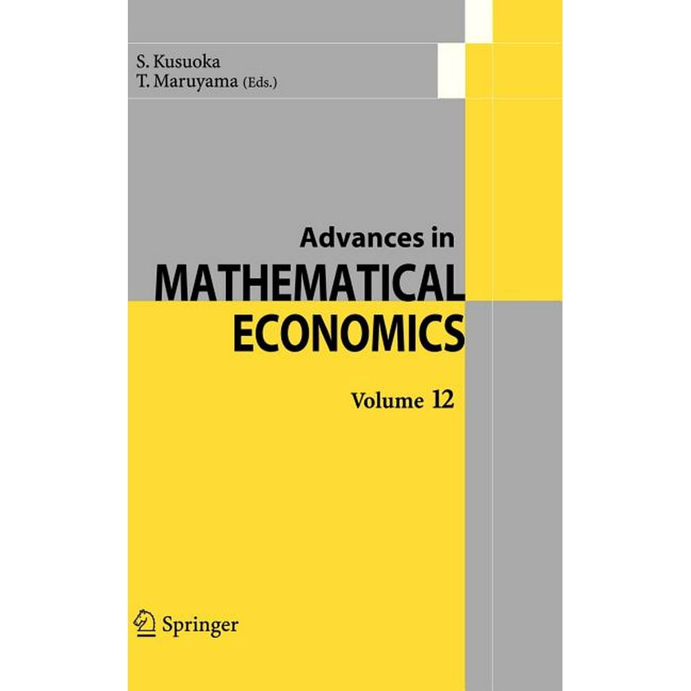 Advances in Mathematical Economics: Advances in Mathematical Economics ...
