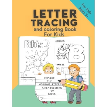 Letter Tracing : For Preschoolers, Alphabet Writing and Coloring Book ...
