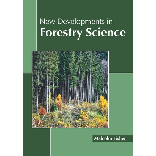 New Developments in Forestry Science (Hardcover) - Walmart.com
