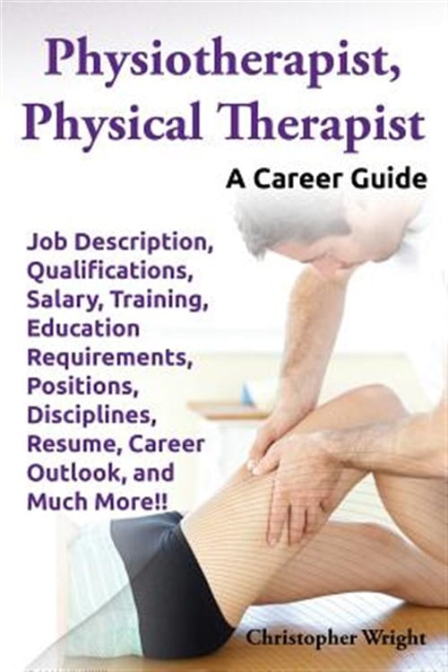 Pre-Owned Physiotherapist, Physical Therapist. Job Description ...