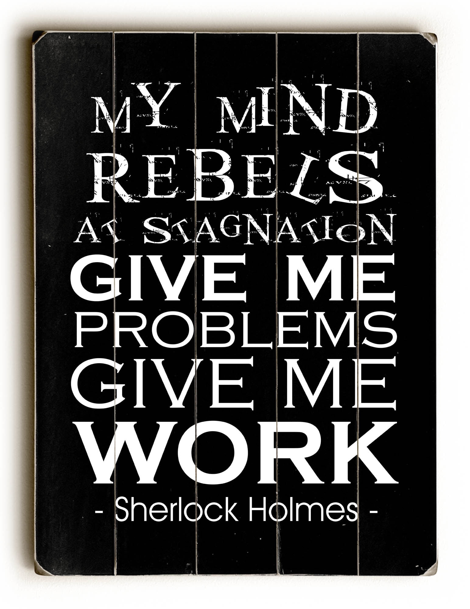 Give Me Problems - 30x40 Planked Wood Wall Decor by Sandra Berney ...