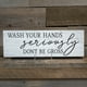 Wash your hands, seriously… Farmhouse Bathroom Funny Home Decor Wood ...