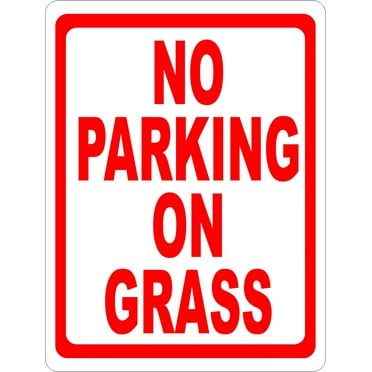 No Parking On Grass Sign - Walmart.com