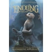 Endling: The Last (Hardcover) - Walmart.com