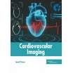 Cardiovascular Imaging, (Hardcover) - Walmart.com