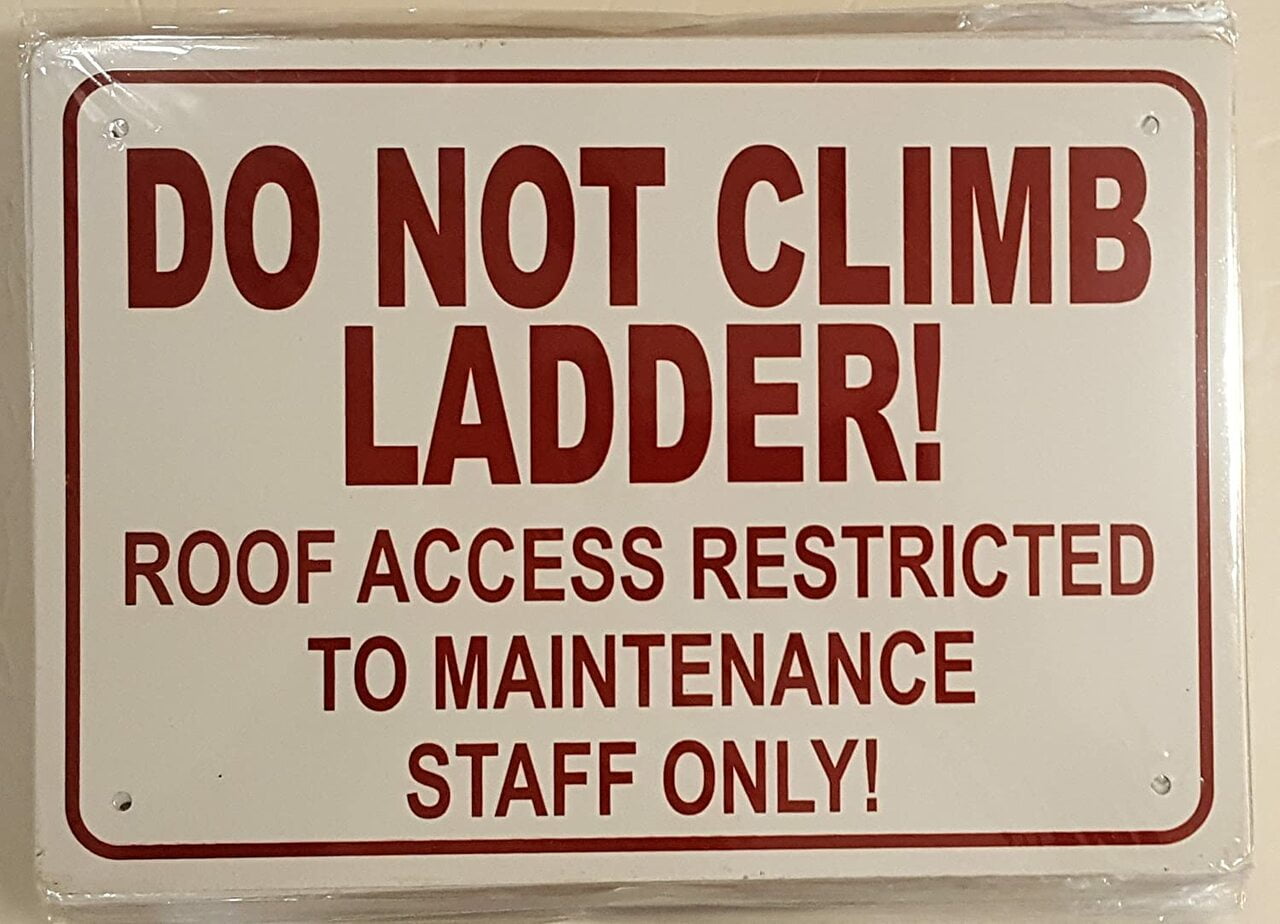 Do Not Climb ladder sign (Aluminum Sign 7x10)(ref-2022-4) - Walmart.com
