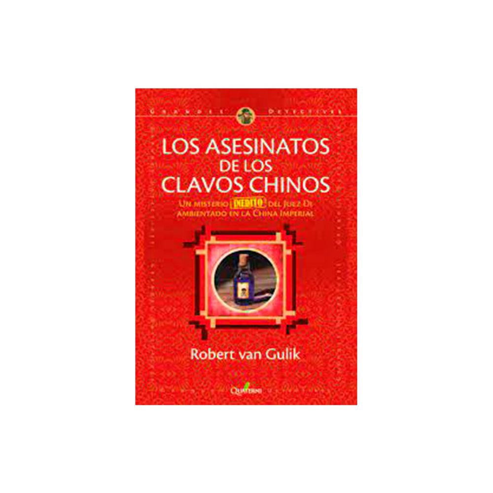 Libro Los Asesinatos De Los Clavos Chinos Tapa Blanda, Autor Robert Van ...