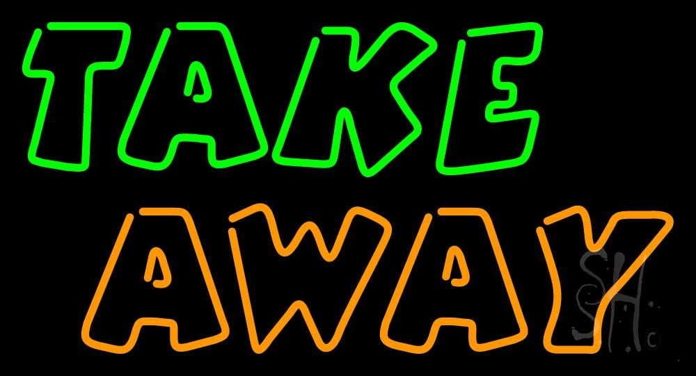 Double Stroke Take Away LED Neon Sign 13 x 24 - inches, Clear Edge Cut ...