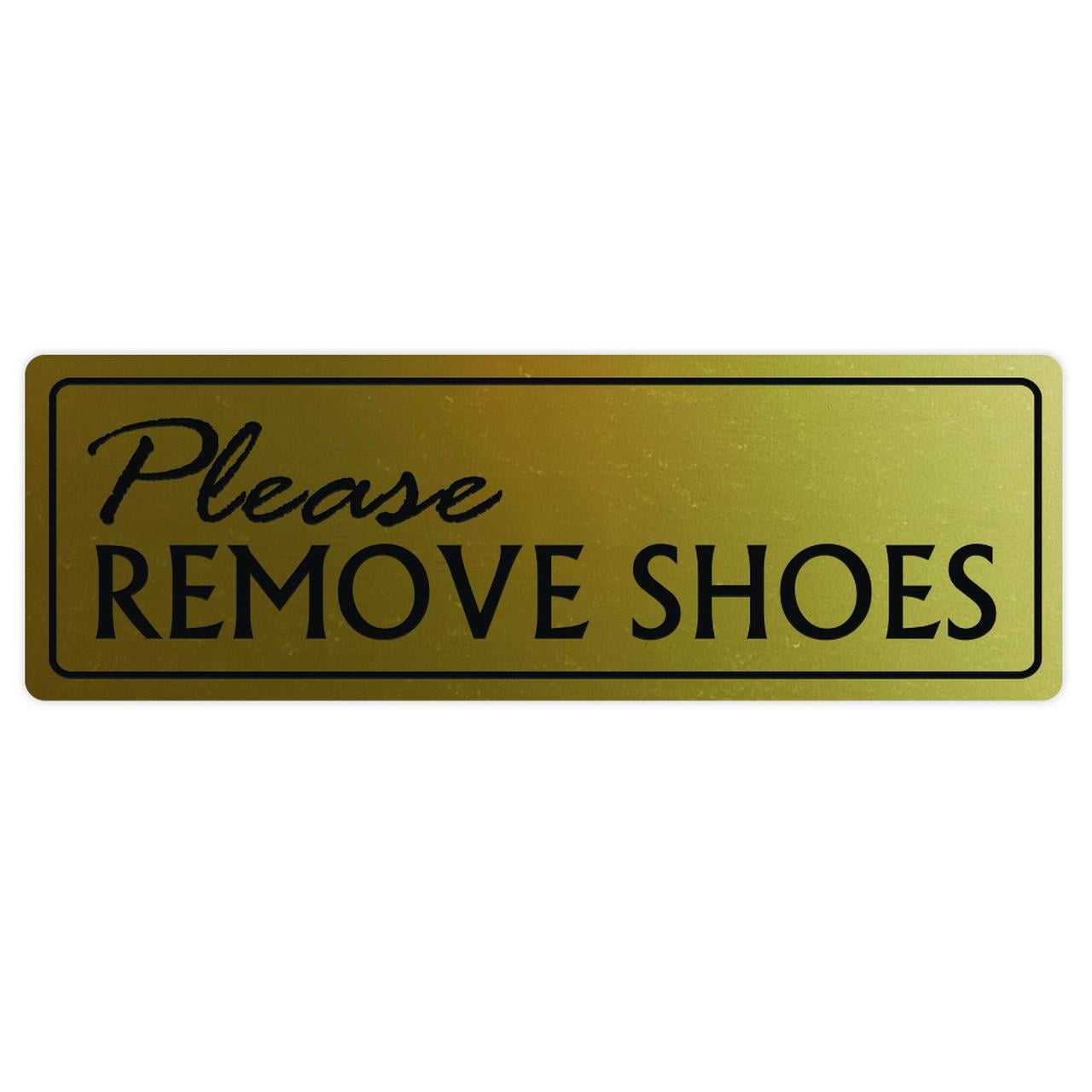 Standard Please Remove Shoes Wall Door Sign - Brushed Gold - Large 3" X ...