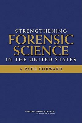 Pre-Owned Strengthening Forensic Science in the United States: A Path ...