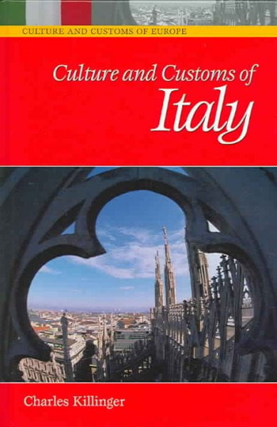 Pre-Owned Culture and Customs of Europe Culture and Customs of Italy ...