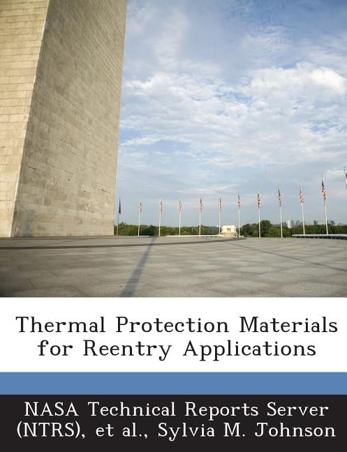 Thermal Protection Materials for Reentry Applications - Walmart.com