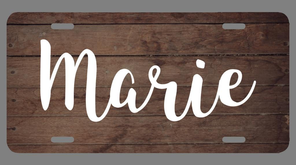 Marie Name Wood Style License Plate Tag Vanity Novelty Metal | UV ...