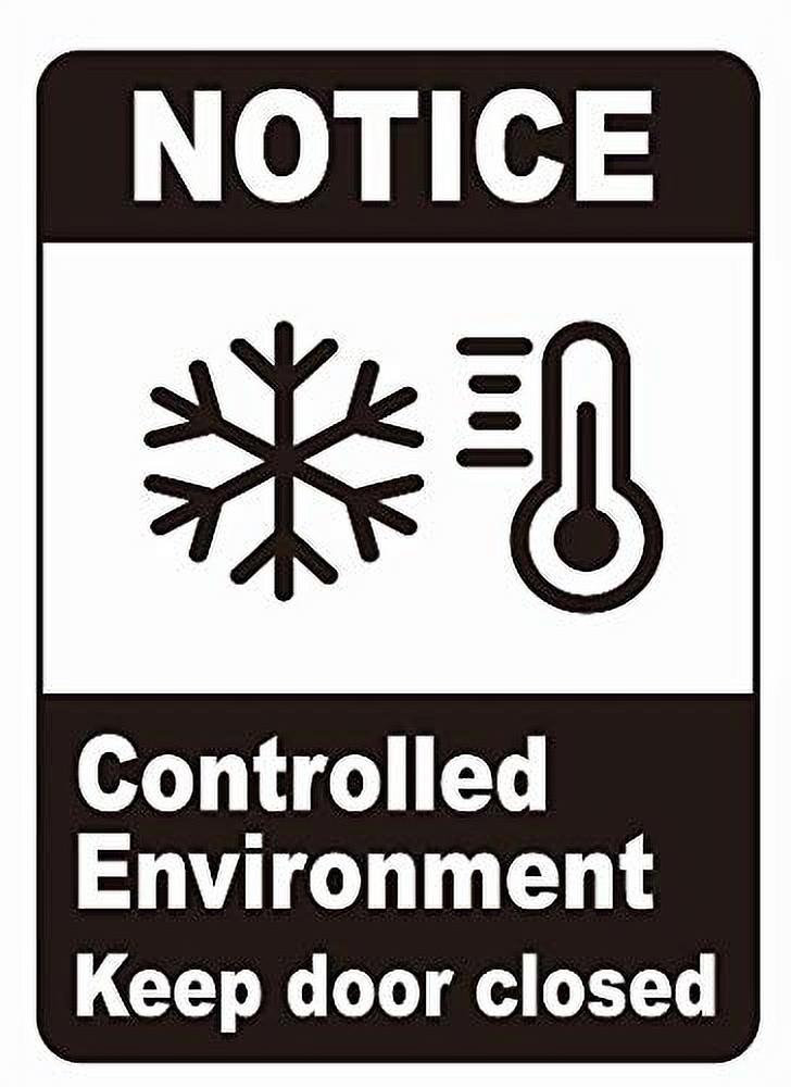 Notice Controlled Enviroment Keep Door Closed Decal Sticker Sign ...