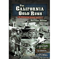 The California Gold Rush: An Interactive History Adventure (Paperback ...