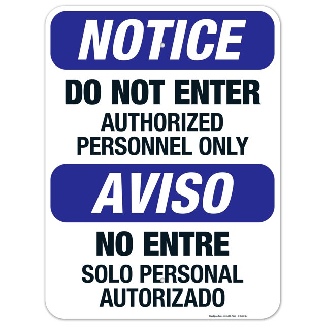Bilingual Do Not Enter Authorized Personnel Only Sign, OSHA Sign, 18x24 ...